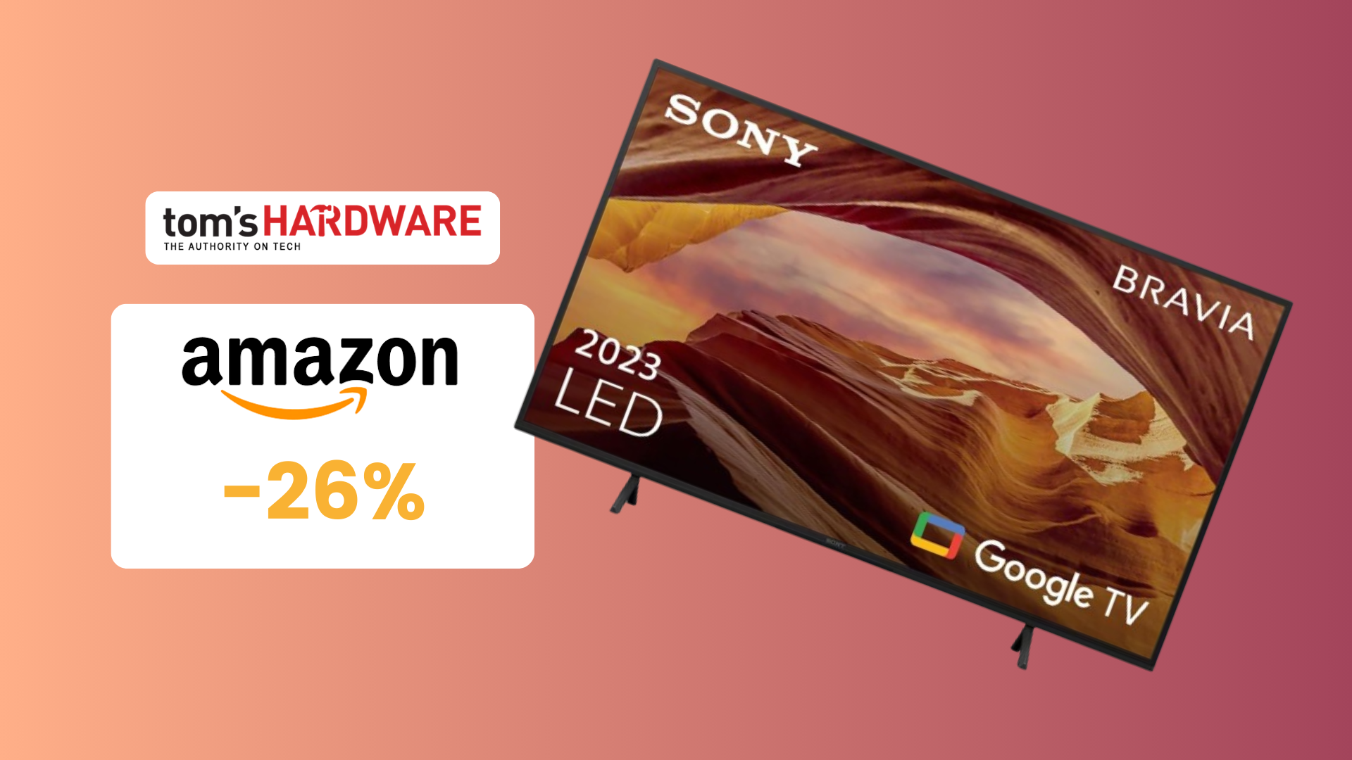 TV Sony Bravia a un prezzo SUPER! (-26%) - Tom's Hardware