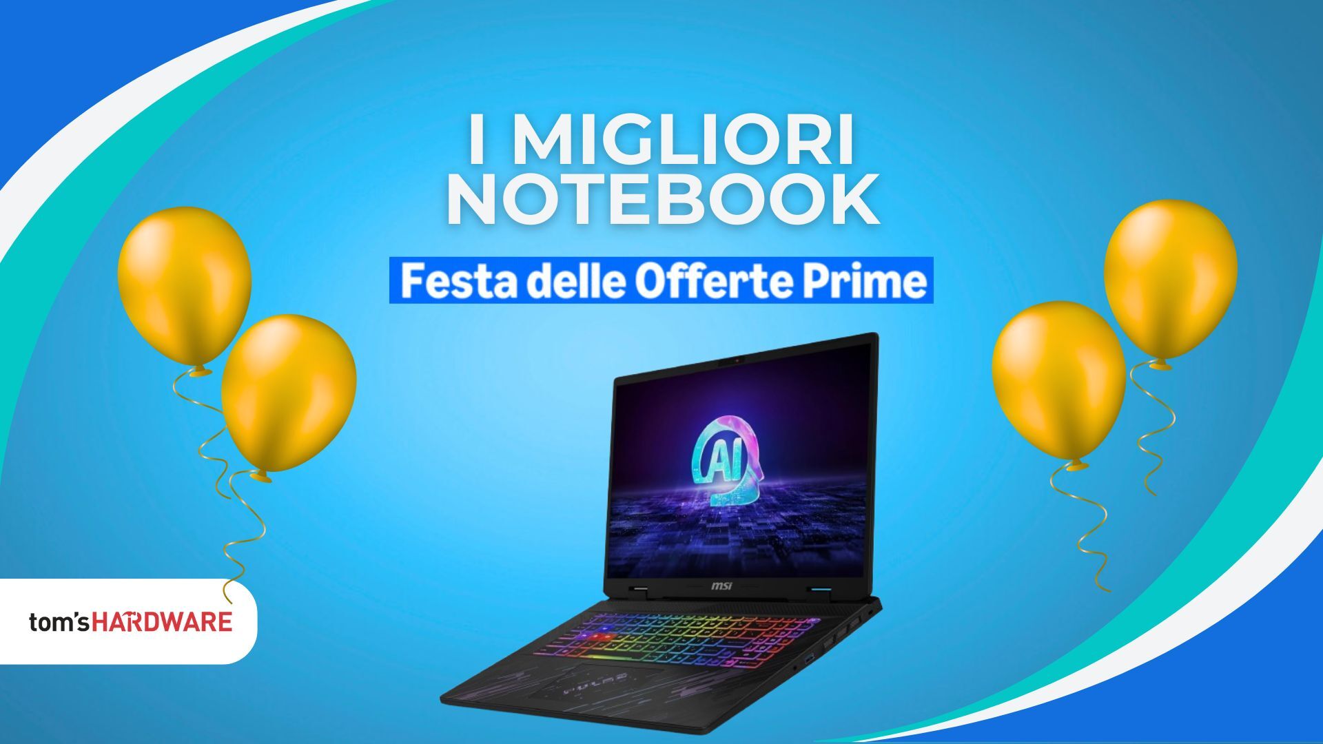 Festa delle Offerte Prime: i migliori notebook in sconto - Tom's Hardware
