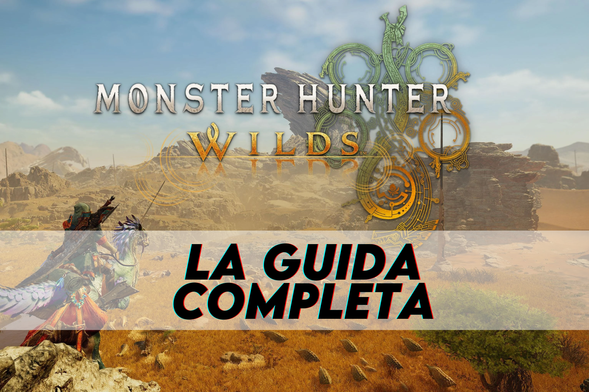 Monster Hunter Wilds: la Guida Completa - Tom's Hardware