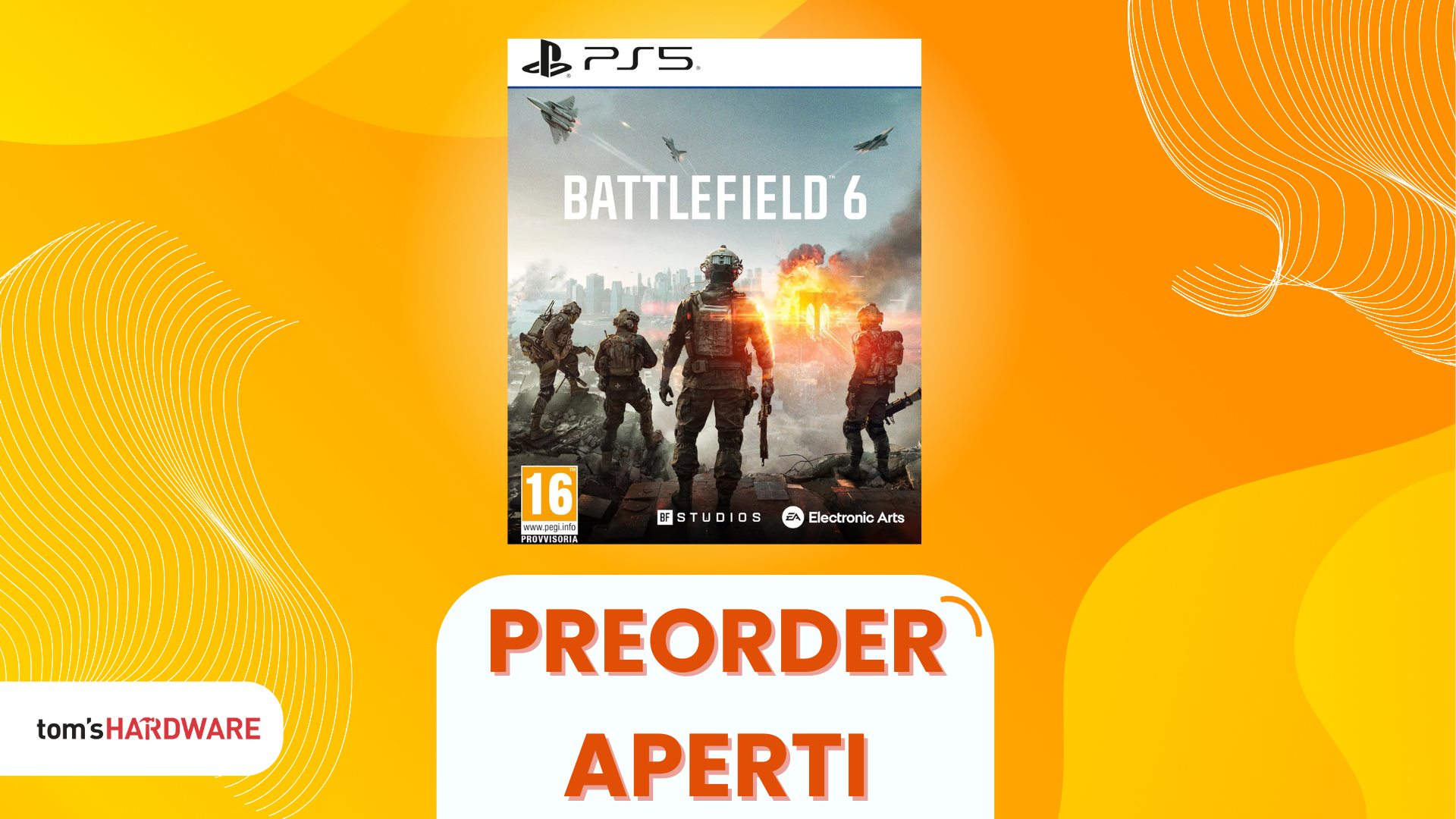 Battlefield 6, ecco dove preordinarlo al miglior prezzo - Tom's Hardware