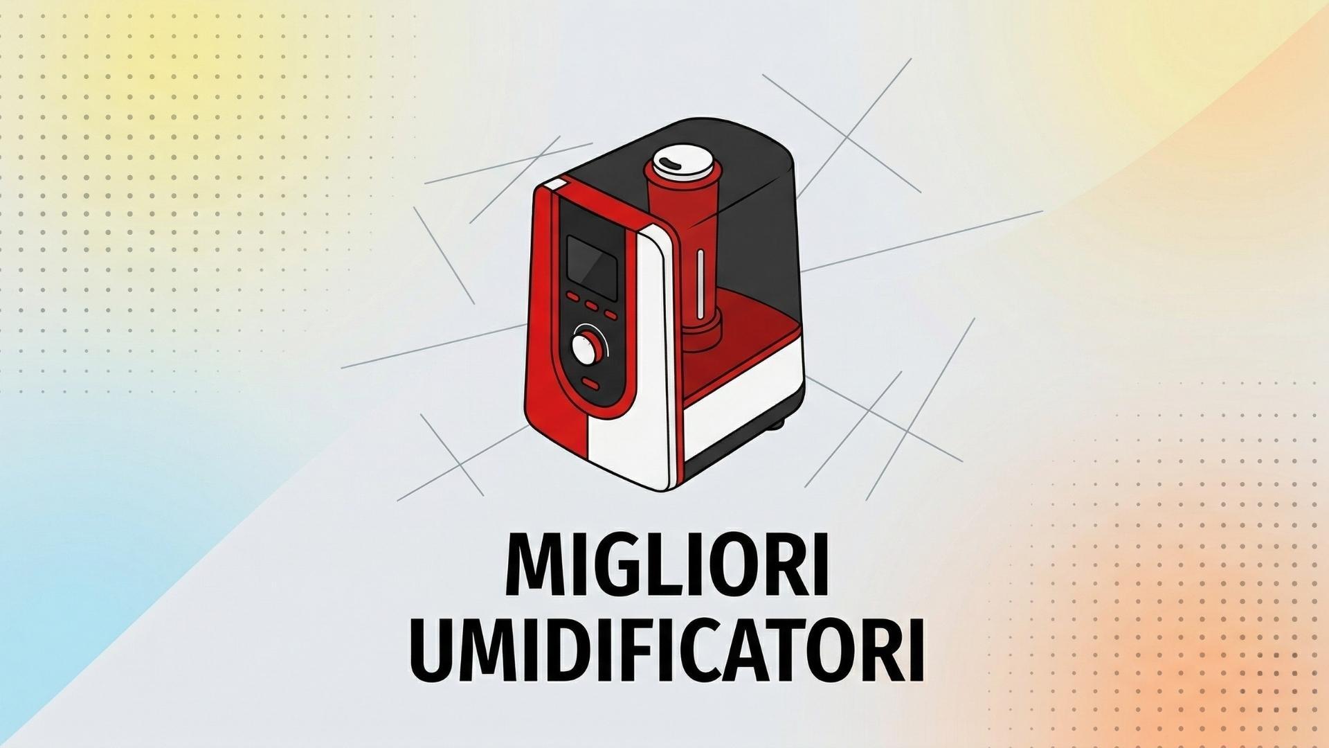 Migliori umidificatori (giugno 2026) - Tom's Hardware