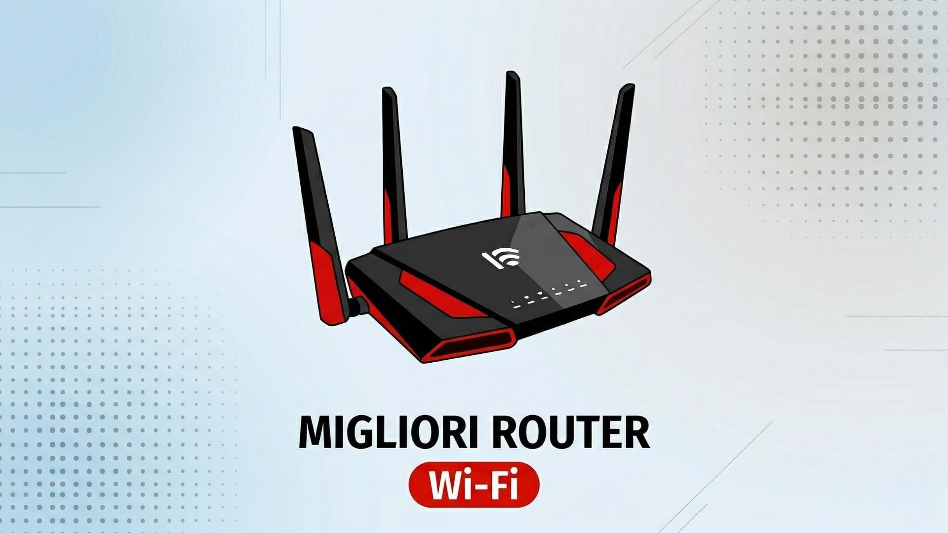 Migliori router wi-fi (maggio 2026) - Tom's Hardware