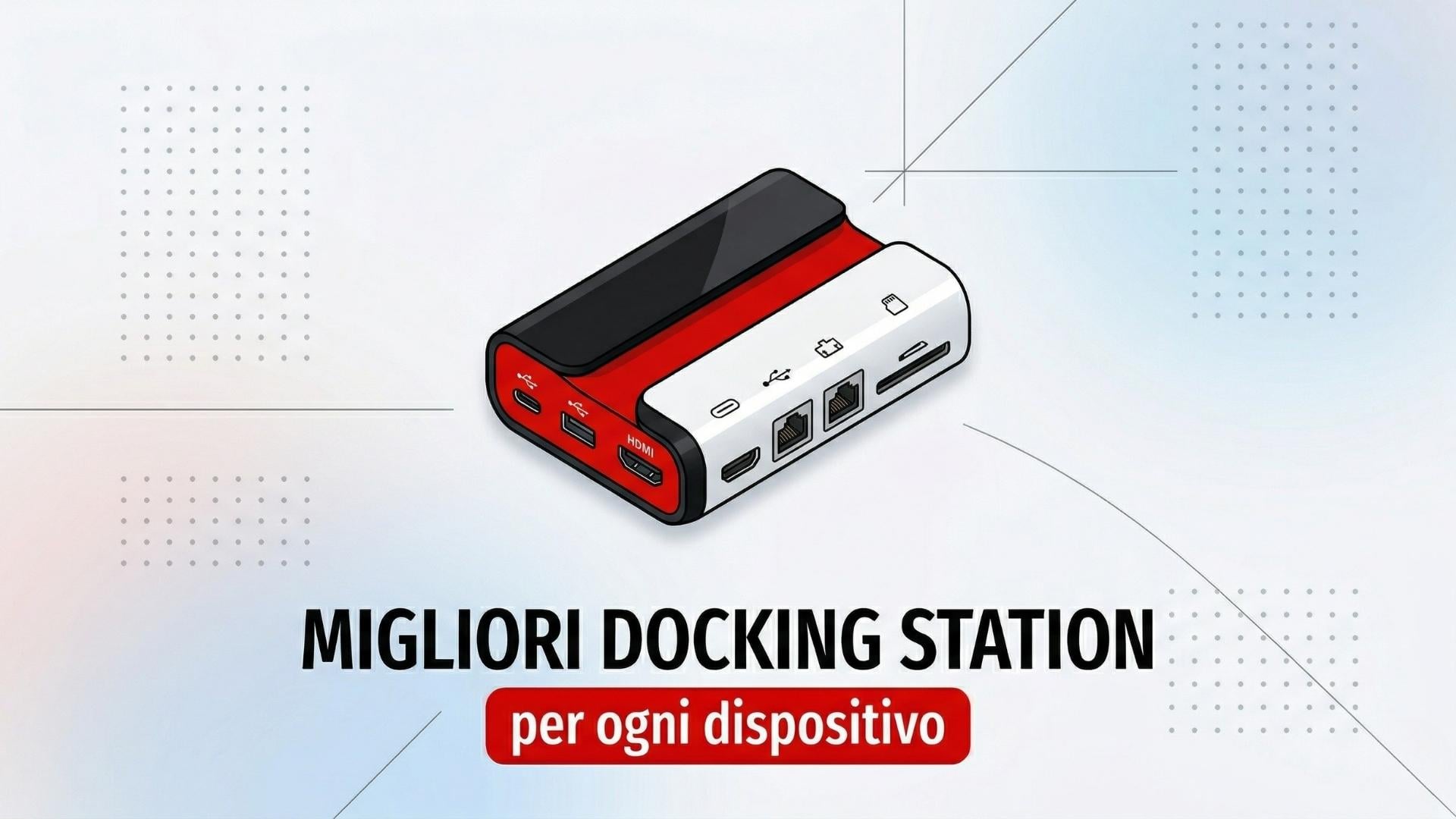 Migliori docking station (maggio 2026) - Tom's Hardware