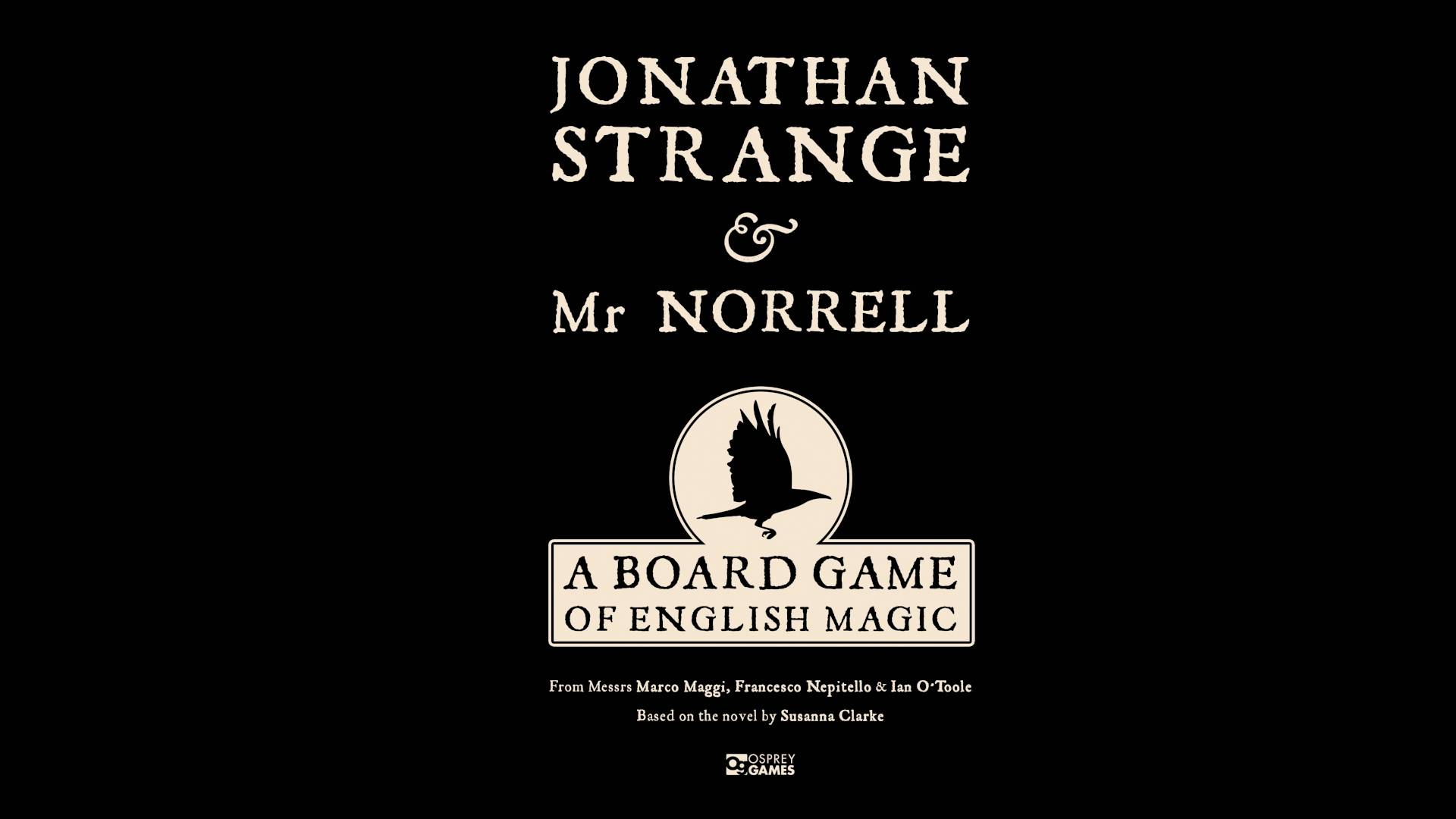 Jonathan Strange & Mr Norrell: annunciato Il gioco da Tavolo - Tom's ...