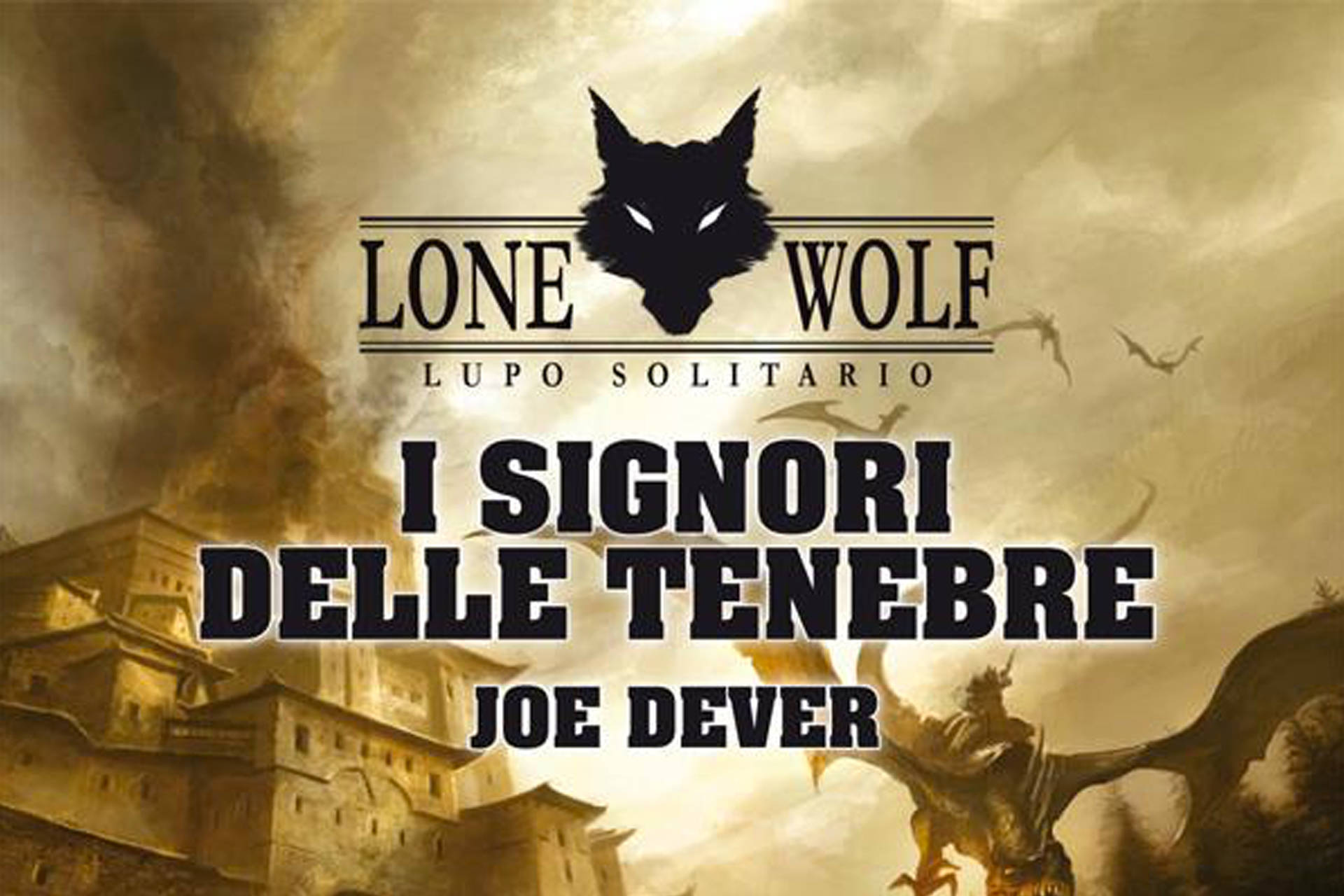 Recensione: Lupo Solitario, i signori delle tenebre. Torna il re dei LibriGame italiani - Tom's ...