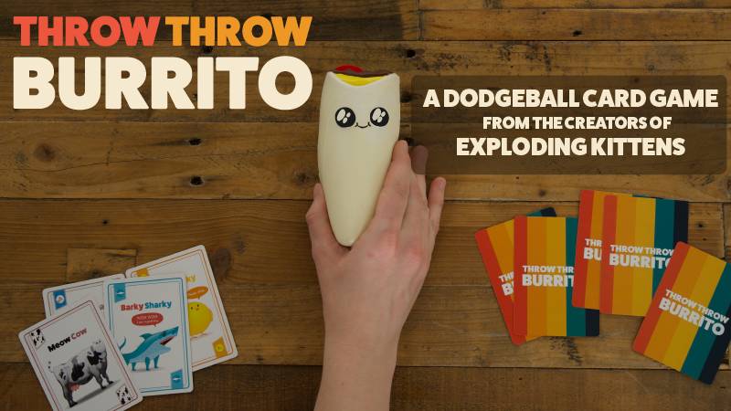 Throw Throw Burrito: da Exploding Kittens al lancio del Burrito! - Tom ...