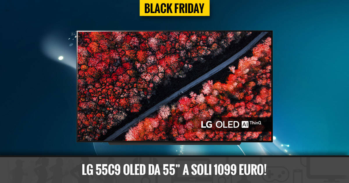 Super offerta Black Friday! LG 55C9 OLED TV da 55" a soli 1099 euro ...