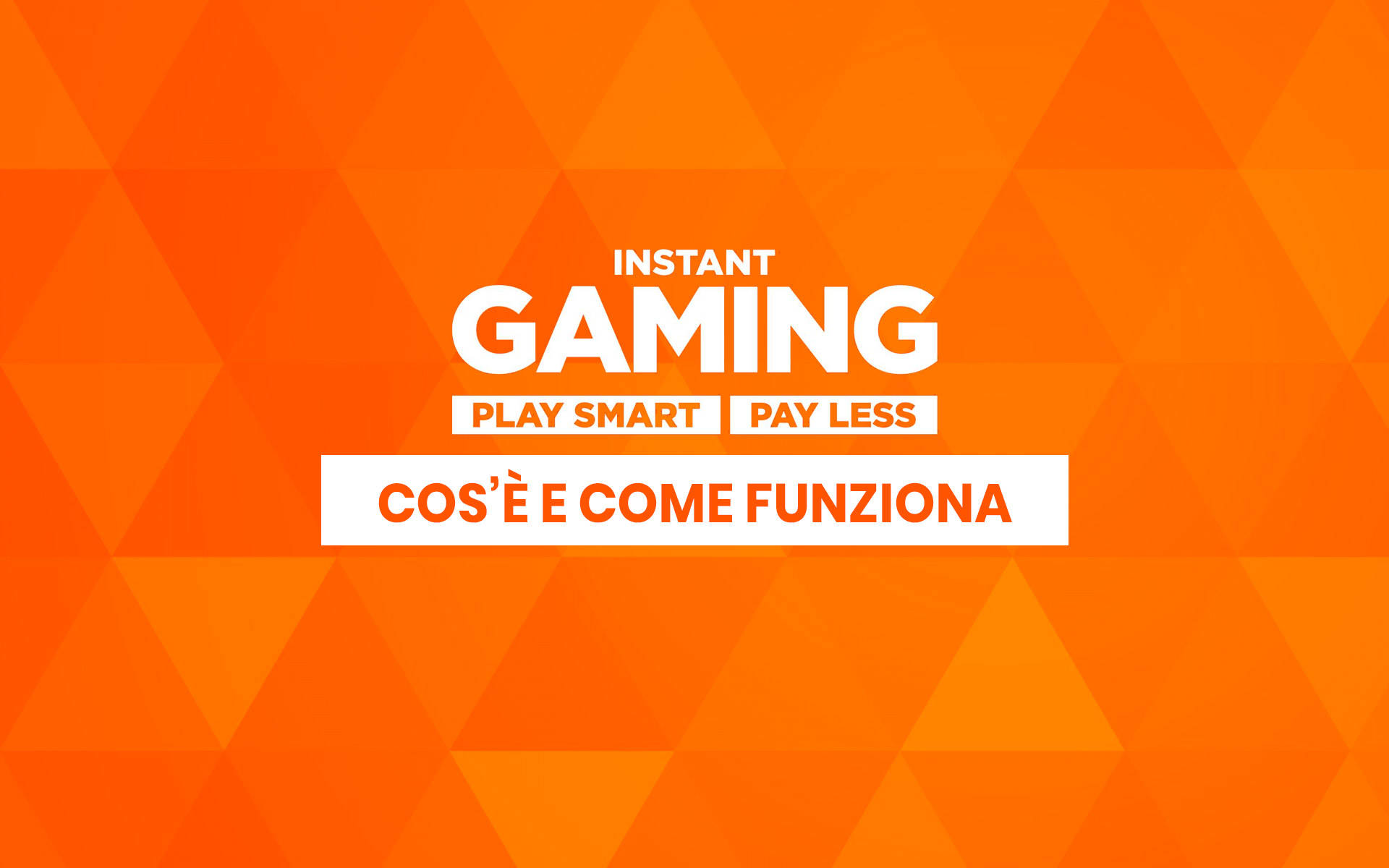Instant Gaming, tutto quello che c'è da sapere, conoscevate già tutto ...