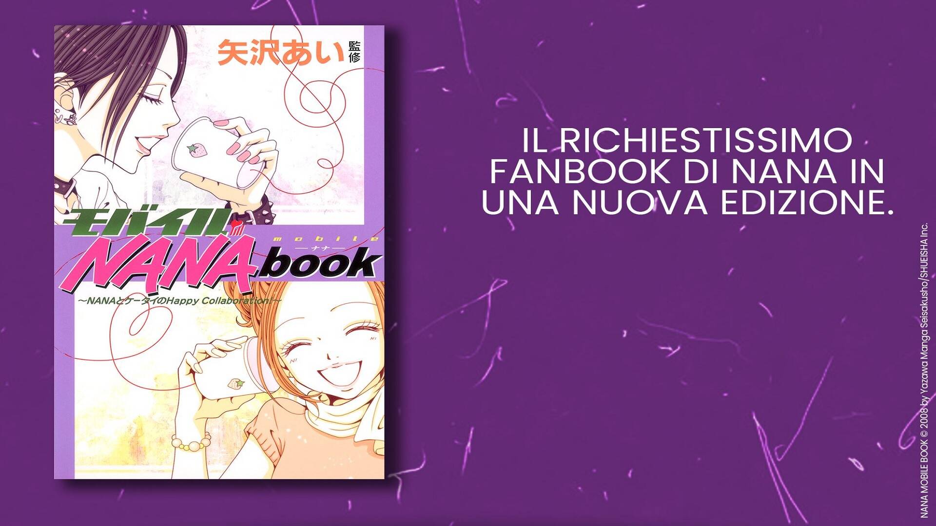 Una nuova edizione del fan book di Nana e 2 nuovi titoli annunciati da ...