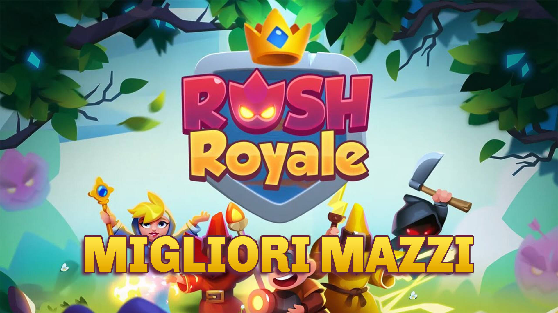 Rush Royale | I migliori mazzi per vincere - Tom's Hardware