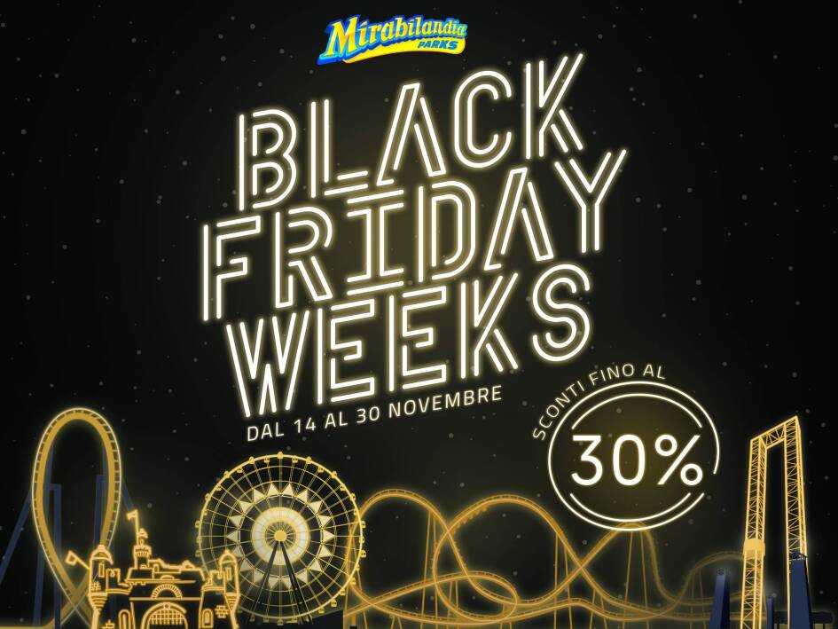 Mirabilandia: arrivano le promozioni delle Black Friday Weeks - Tom's ... Mirabilandia: arrivano le promozioni delle Black Friday Weeks - Tom's ...